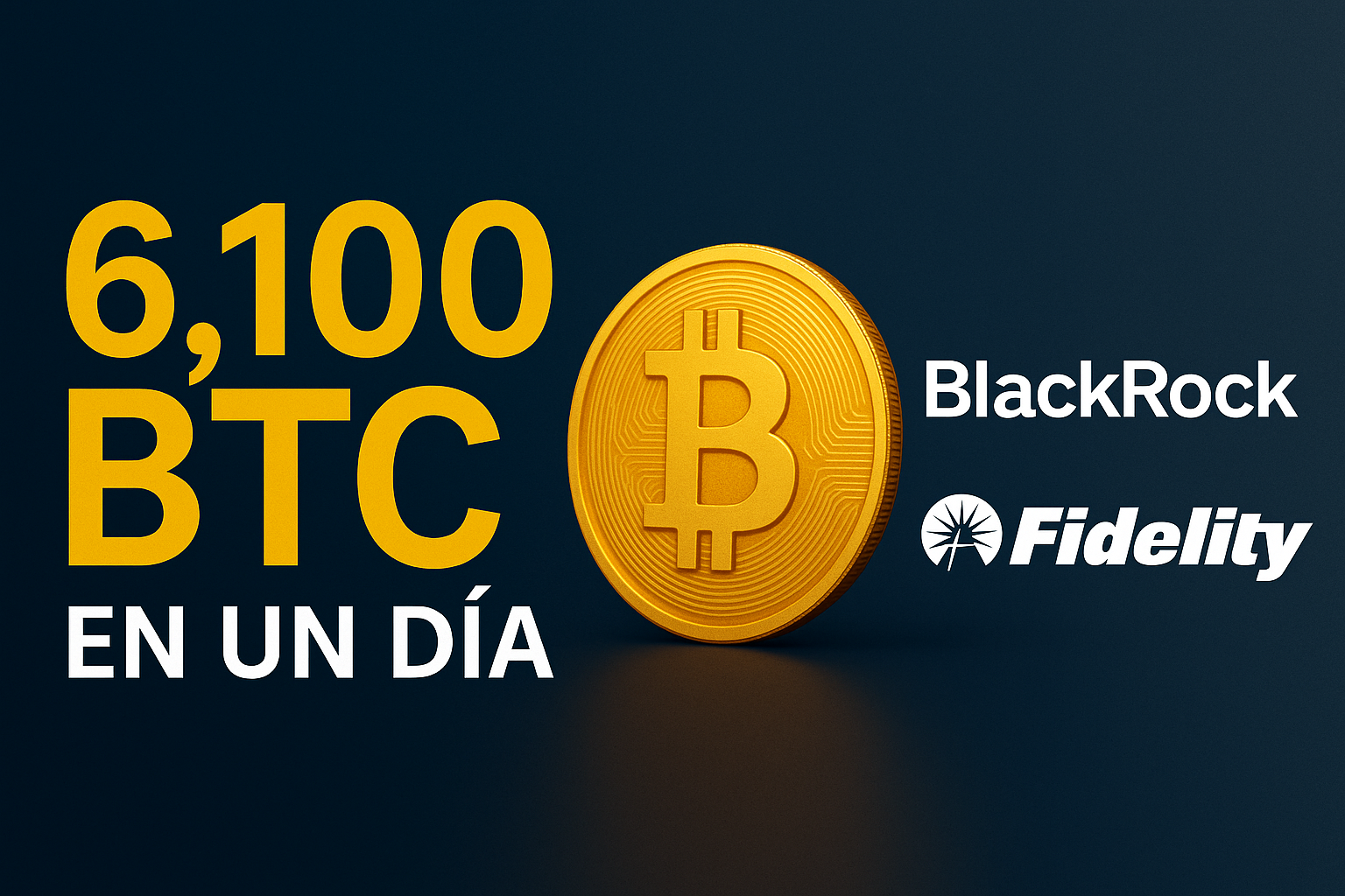 ETF de BlackRock y Fidelity suman 6.100 BTC